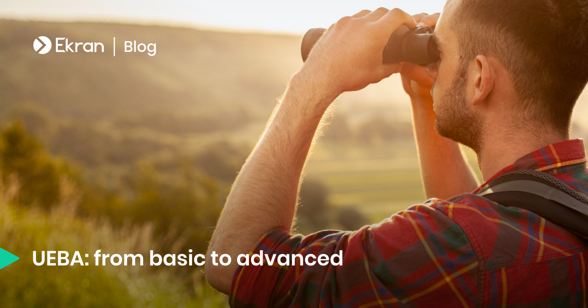 What is UEBA: 5 Levels of User Behavior Monitoring & Analytics I Syteca